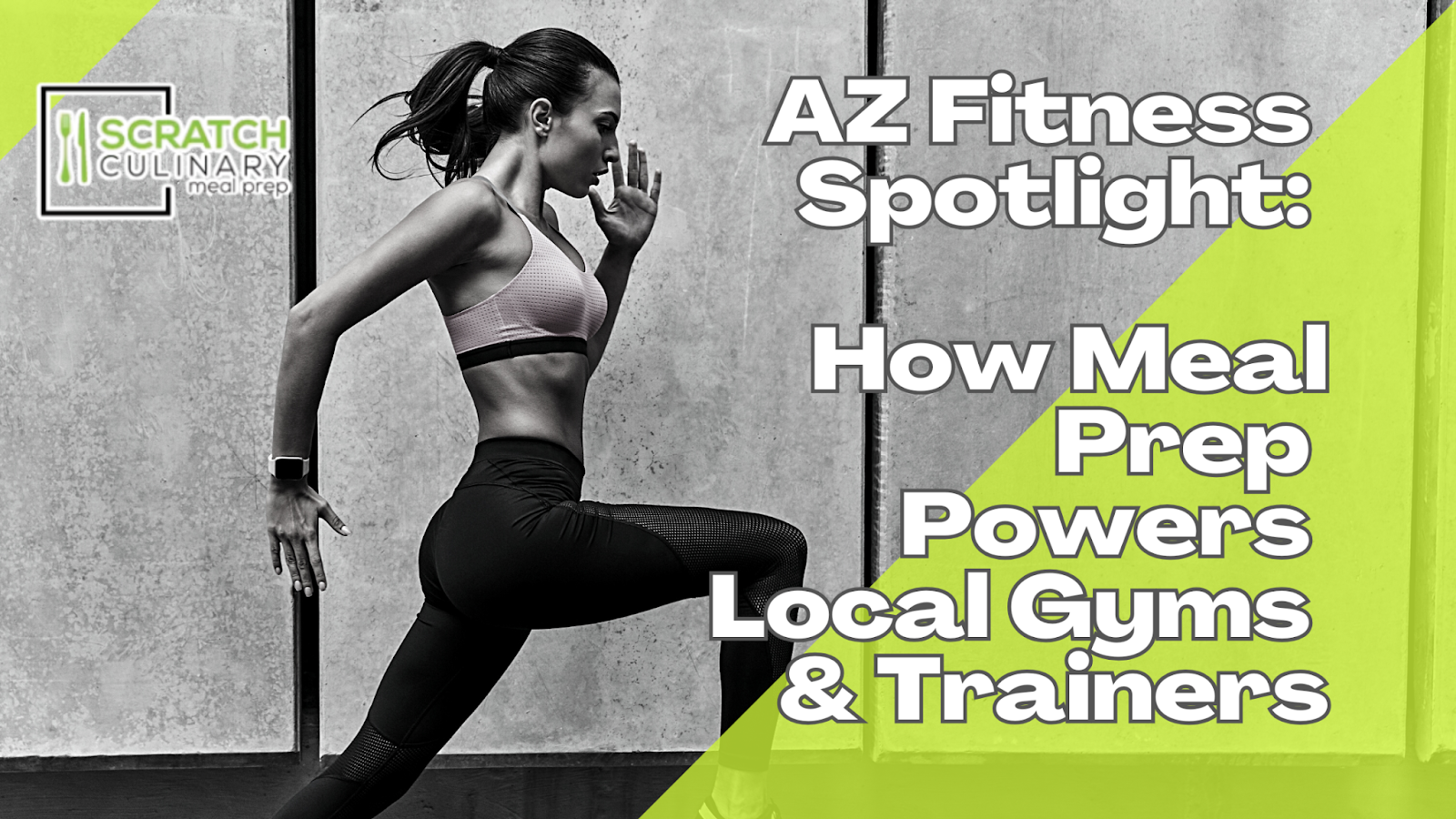 AZ Fitness Spotlight: How Meal Prep Powers Local Gyms & Trainers ...
